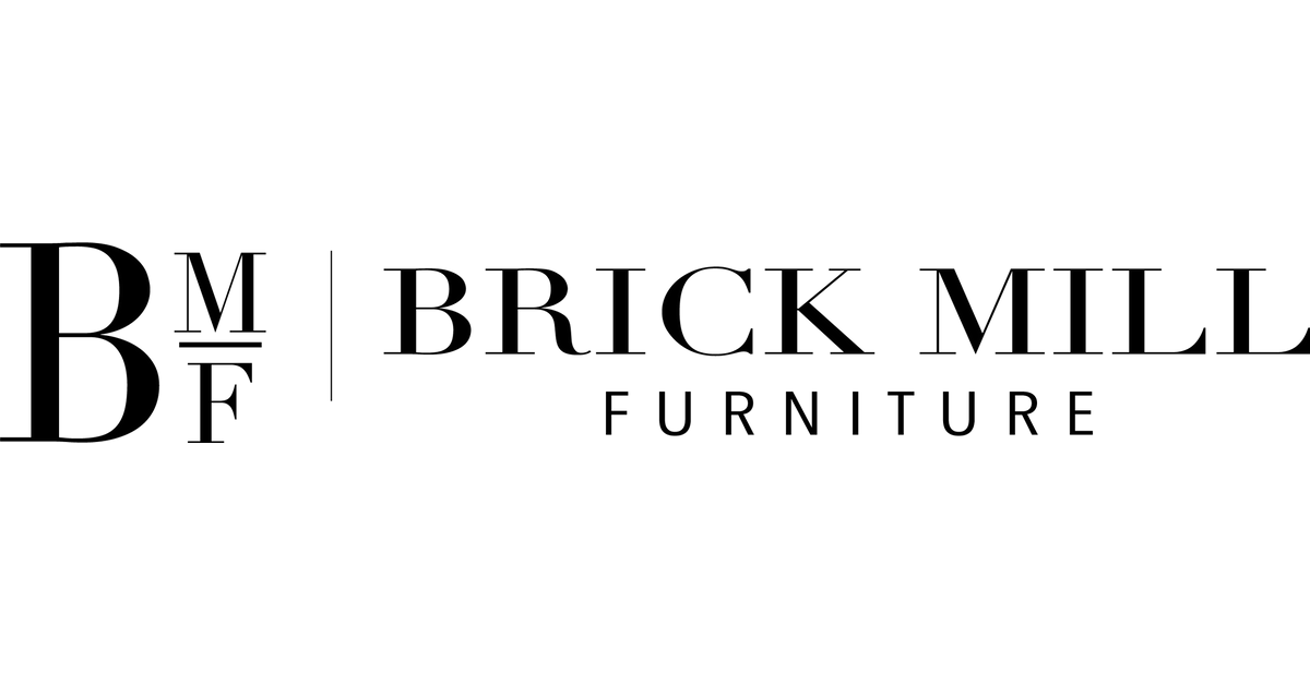 Our Story – Brick Mill Furniture